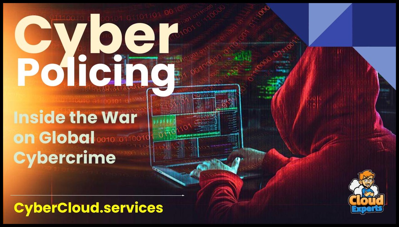 Cyber Policing - CyberCloud.services