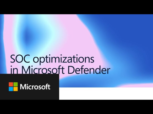 SOC Optimizations in Microsoft Defender - CyberCloud.services